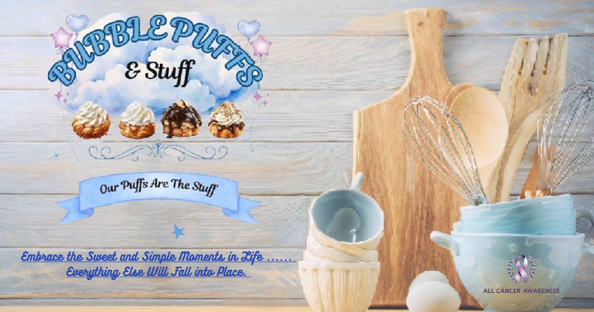 Bubble Puffs and Stuff